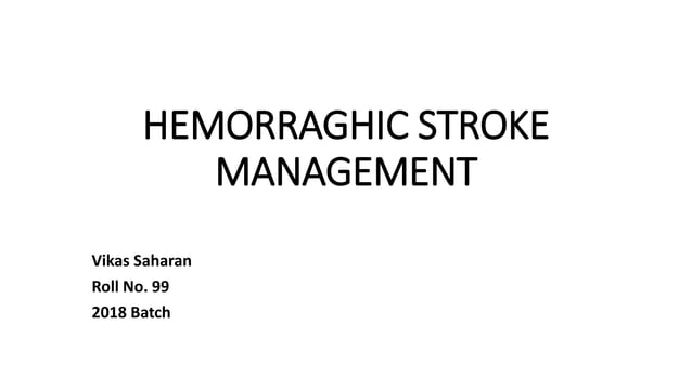 HEMORRAGHIC STROKE MANAGEMENT.pptx