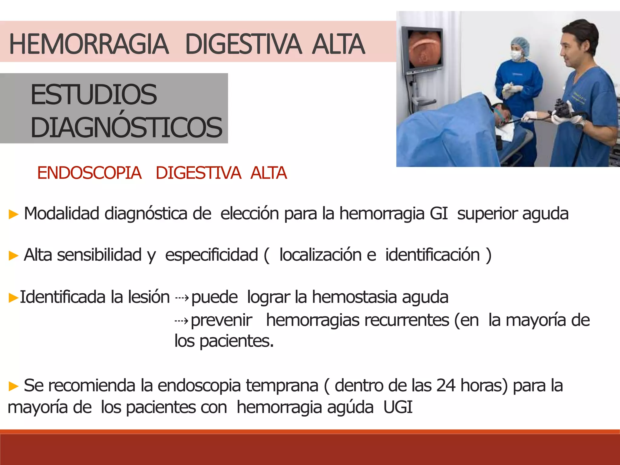 Hemorragia de Vías Digestivas Altas | PPTX