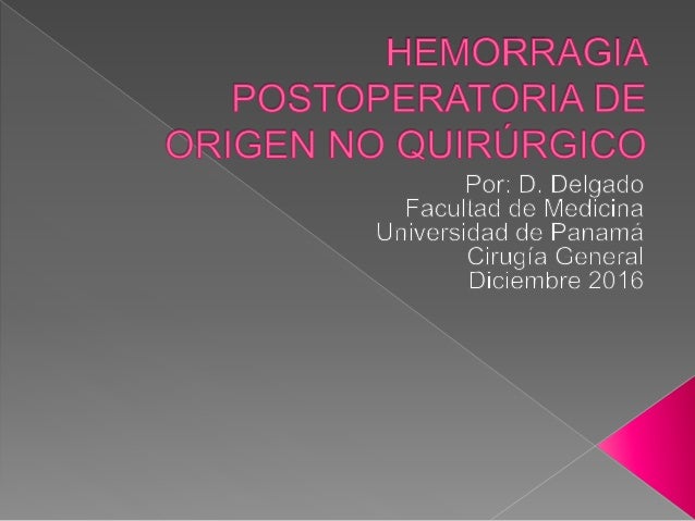 Hemorragia postoperatoria de origen no quirúrgico