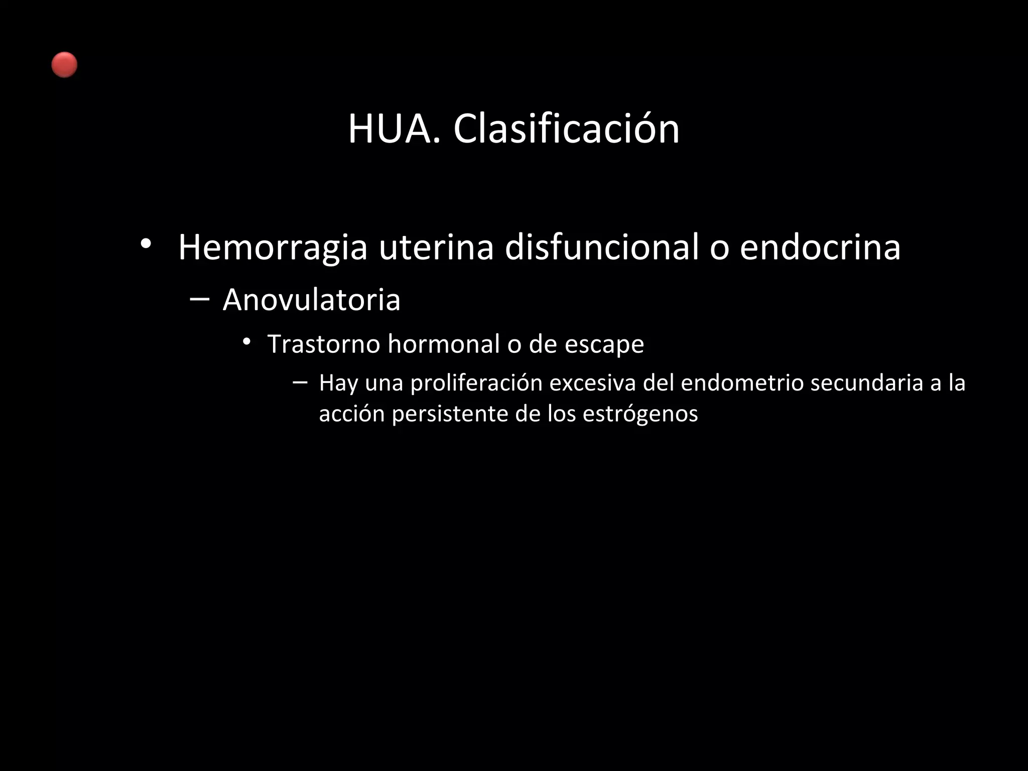 Hemorragia uterina completo2 | PPT