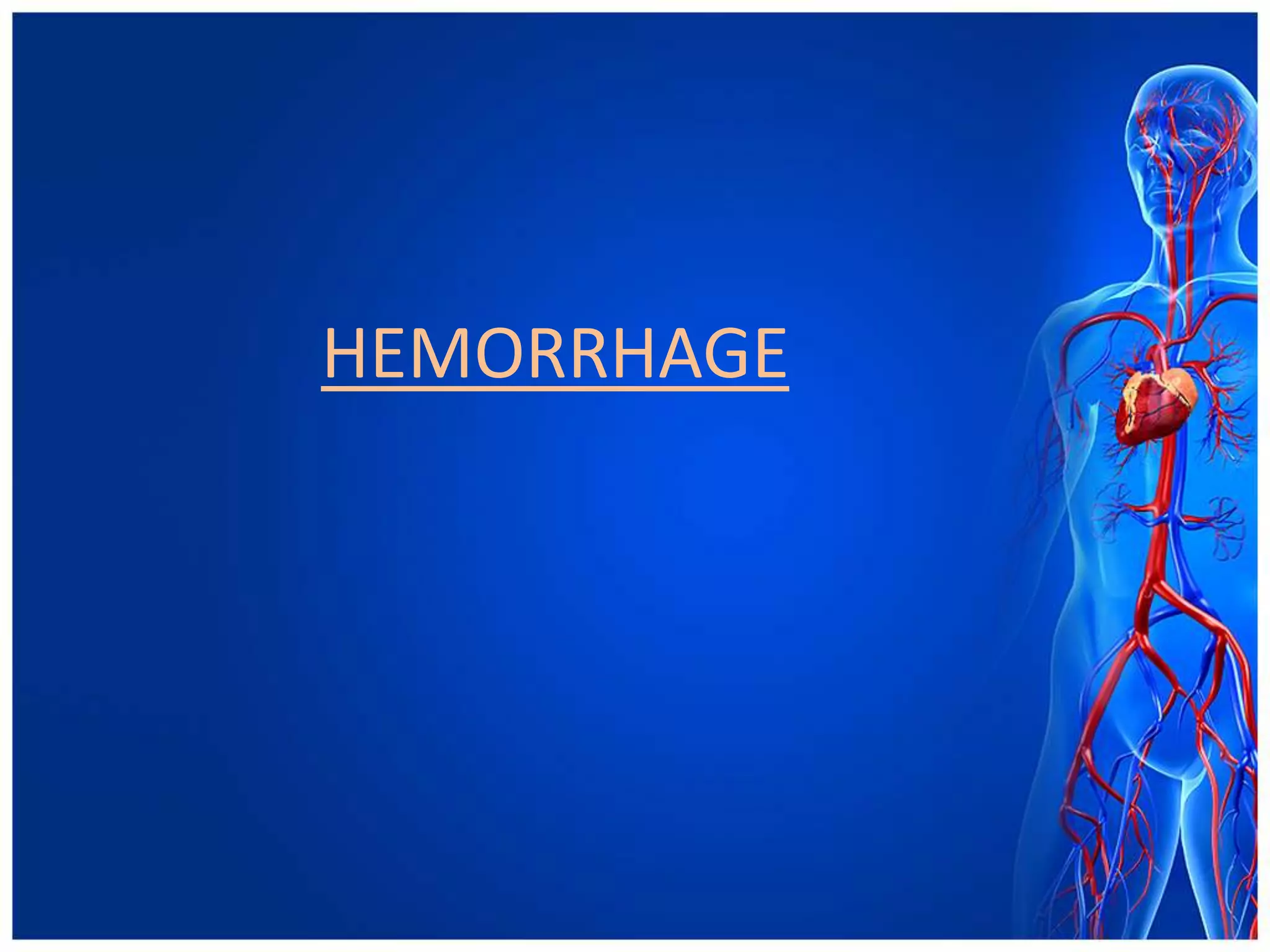 Hemorrhage in children | PPTX