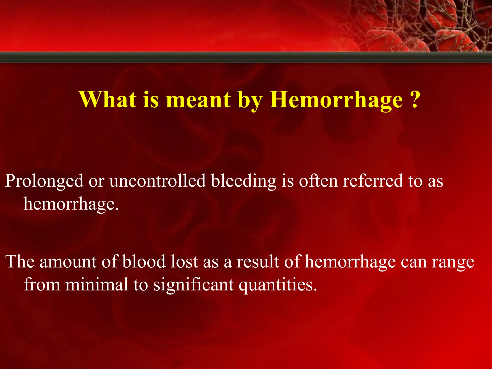 Hemorrhage | PPT