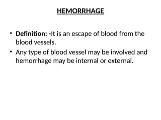 HEMORRHAGE in first aid and bandaging fhs | PPTX