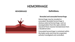 HEMORRHAGE and causes and understanding and treatment | PPTX