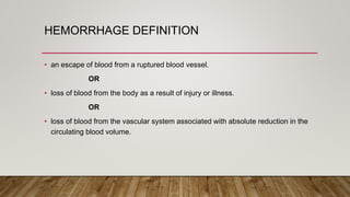 Hemorrhage(aliza bibi) | PPTX