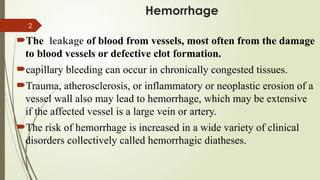 HEMORRHAGE and THROMBOSIS.pptx.......... | PPTX
