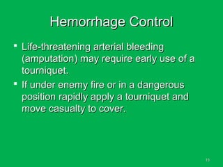 Arterial Bleeding Control