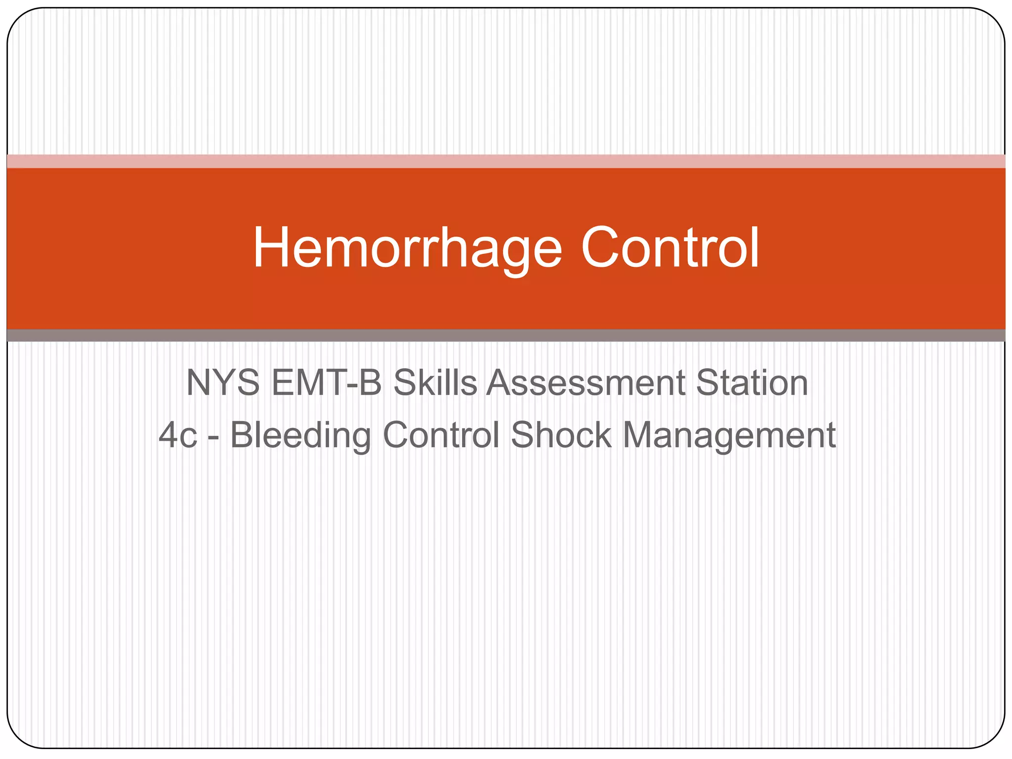 Hemorrhage control | PPTX