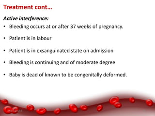 Hemorrhage in late pregnancy | PPTX