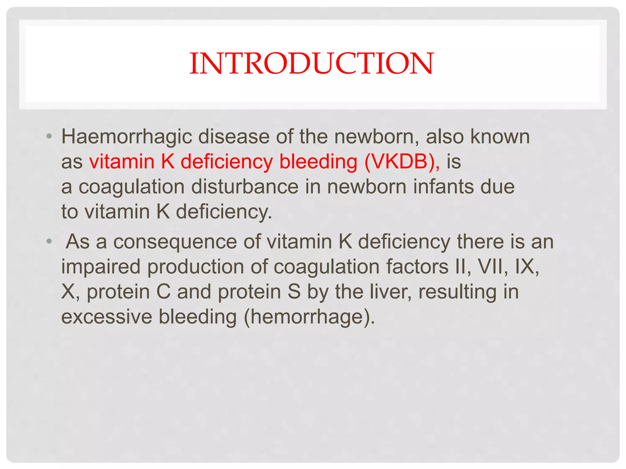 Hemorrhagic and hematological disorders of new born | PPTX