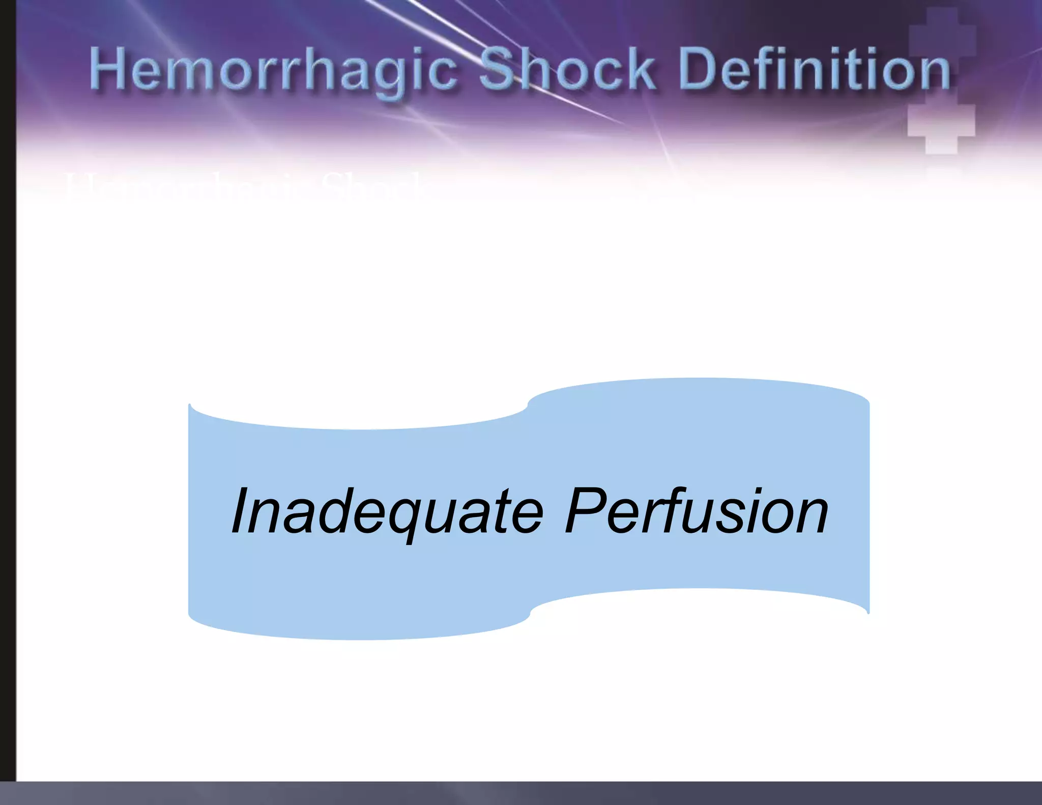 Hemorrhagic Shock | PPTX