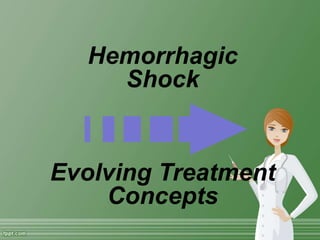 Hemorrhagic shock | PPT | First Aid | Injuries