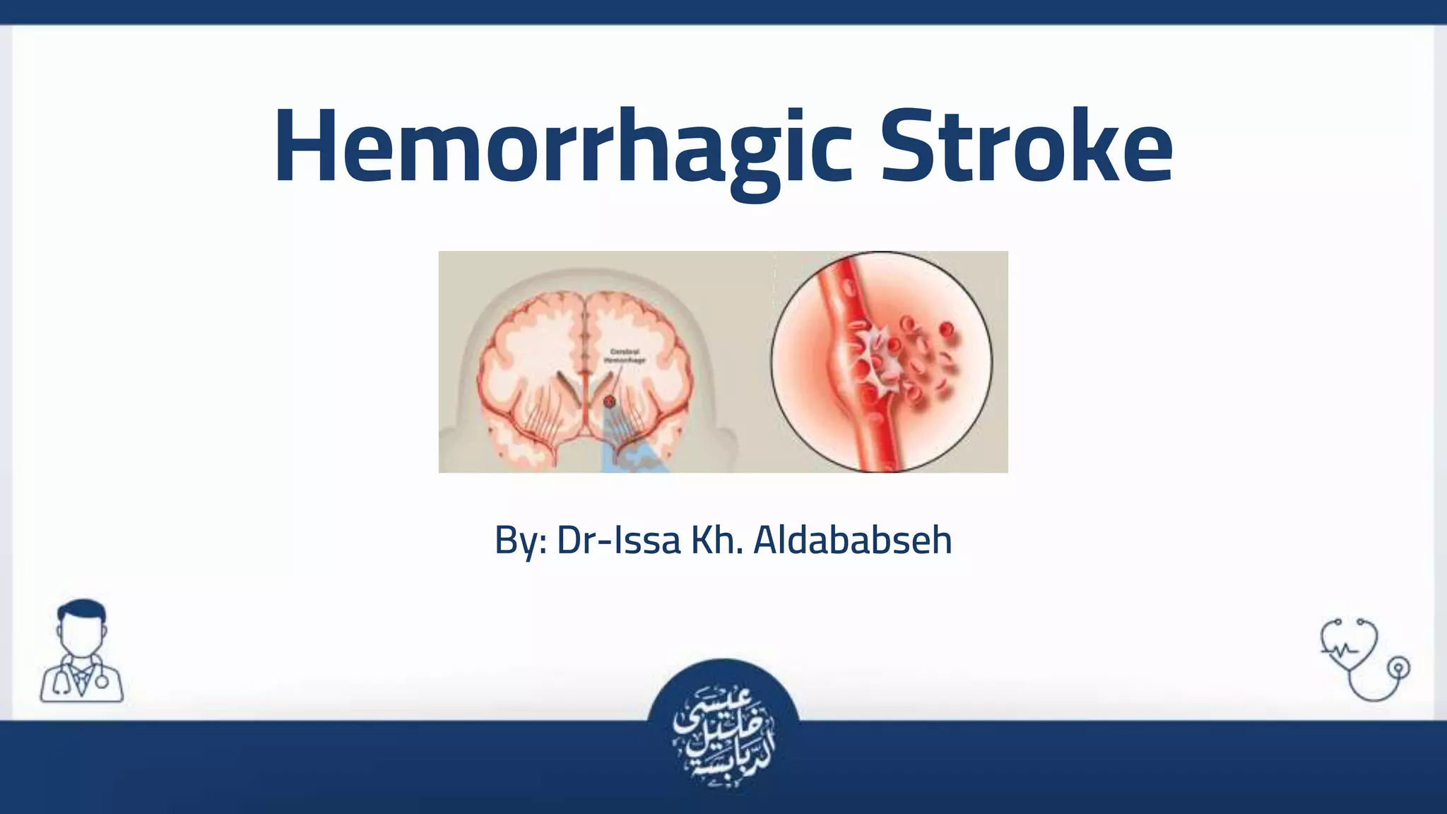 Hemorrhagic Stroke.pptx