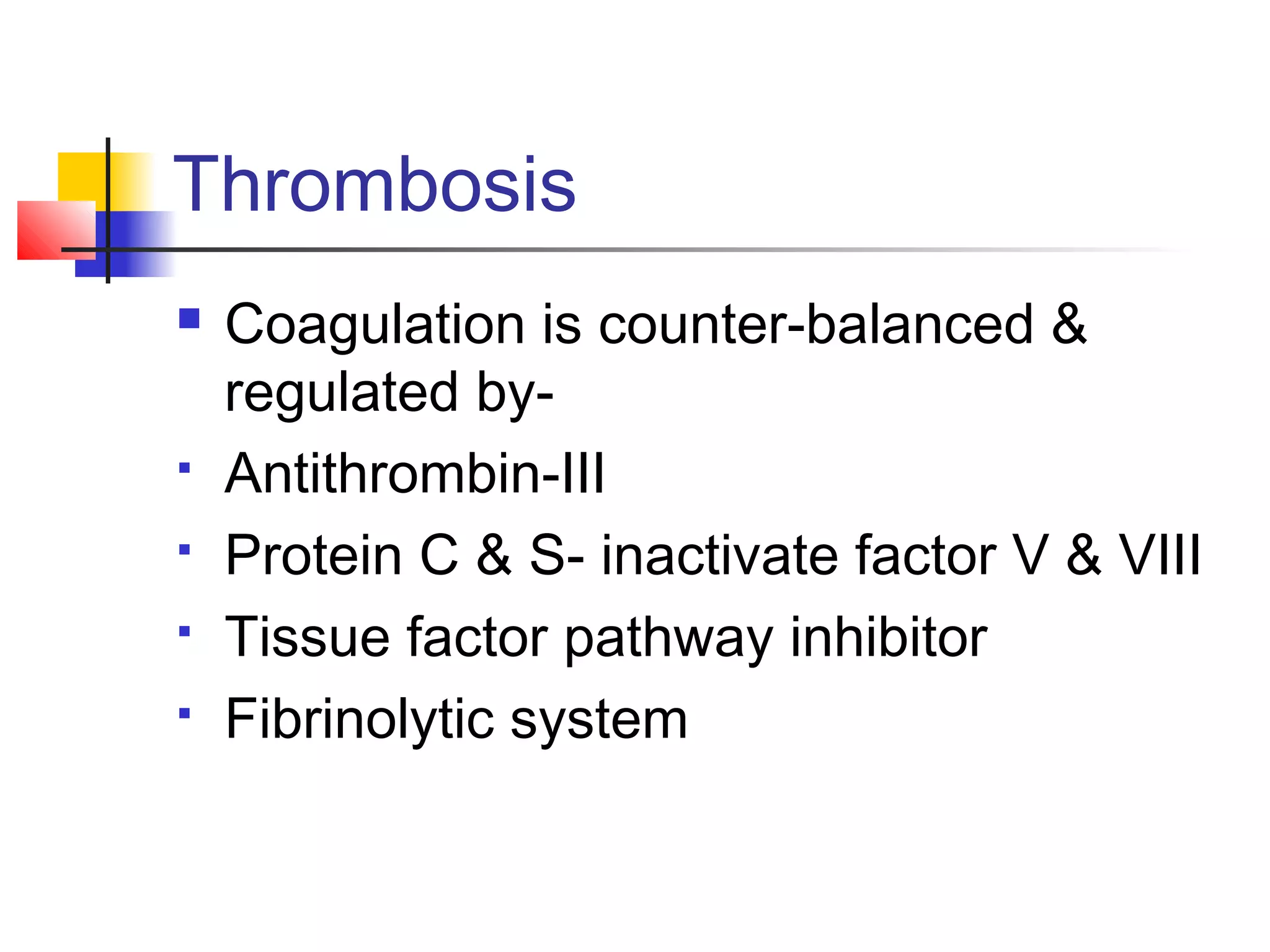Hemorrhagic & thrombotic disorders | PPT