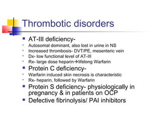 Hemorrhagic & thrombotic disorders | PPT