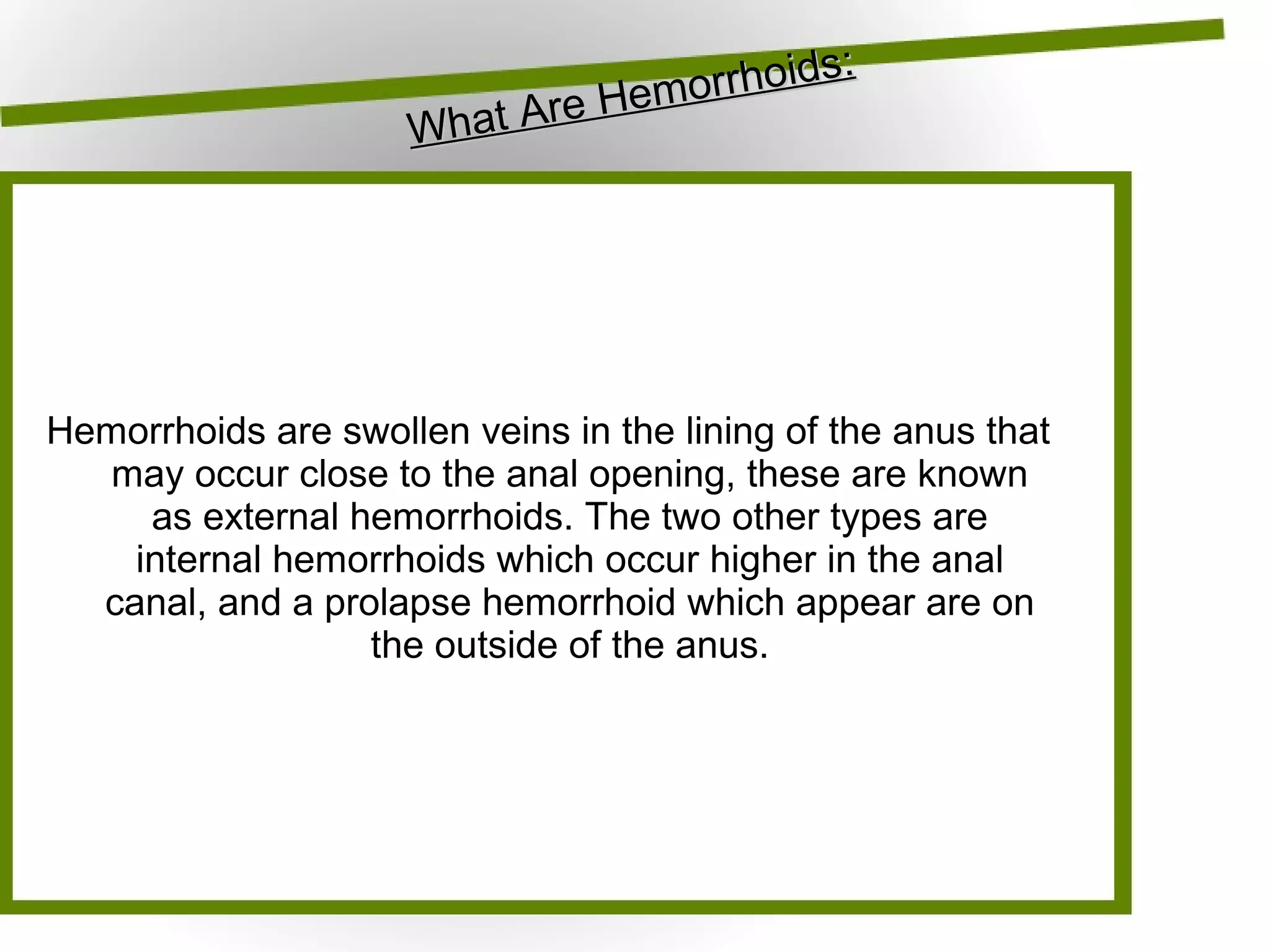 Hemorrhoid information and diet advices | PPT