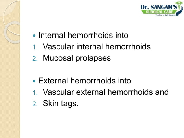 Hemorrhoids - Piles | PPTX | Digestive Disorders | Diseases and Conditions