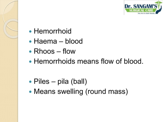 Hemorrhoids - Piles | PPTX | Digestive Disorders | Diseases and Conditions