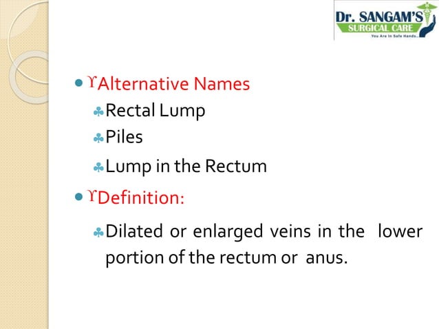 Hemorrhoids - Piles | PPTX | Digestive Disorders | Diseases and Conditions