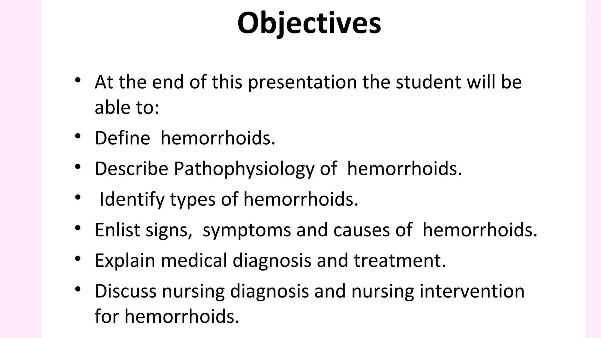 Hemorrhoids -Medical surgical nursing .. | PPTX