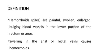 HEMORRHOIDS.pptx for bsc nursing ppt.................. | PPTX