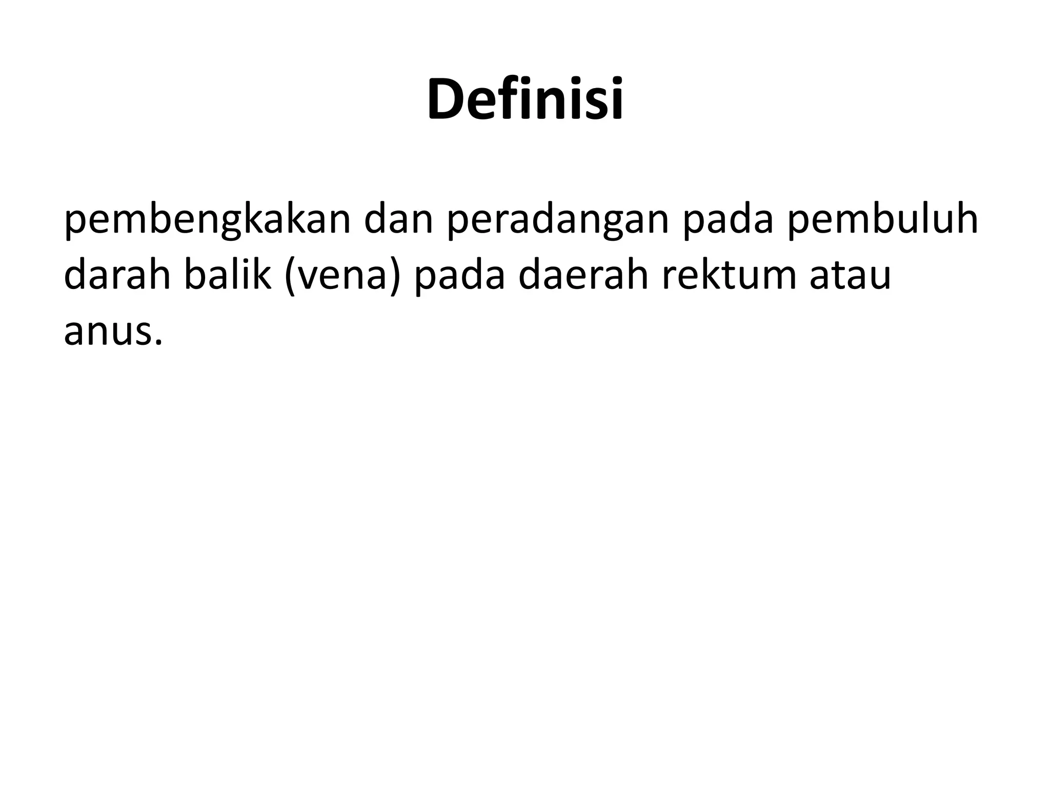 Hemorrhoid (wasir) | PPTX
