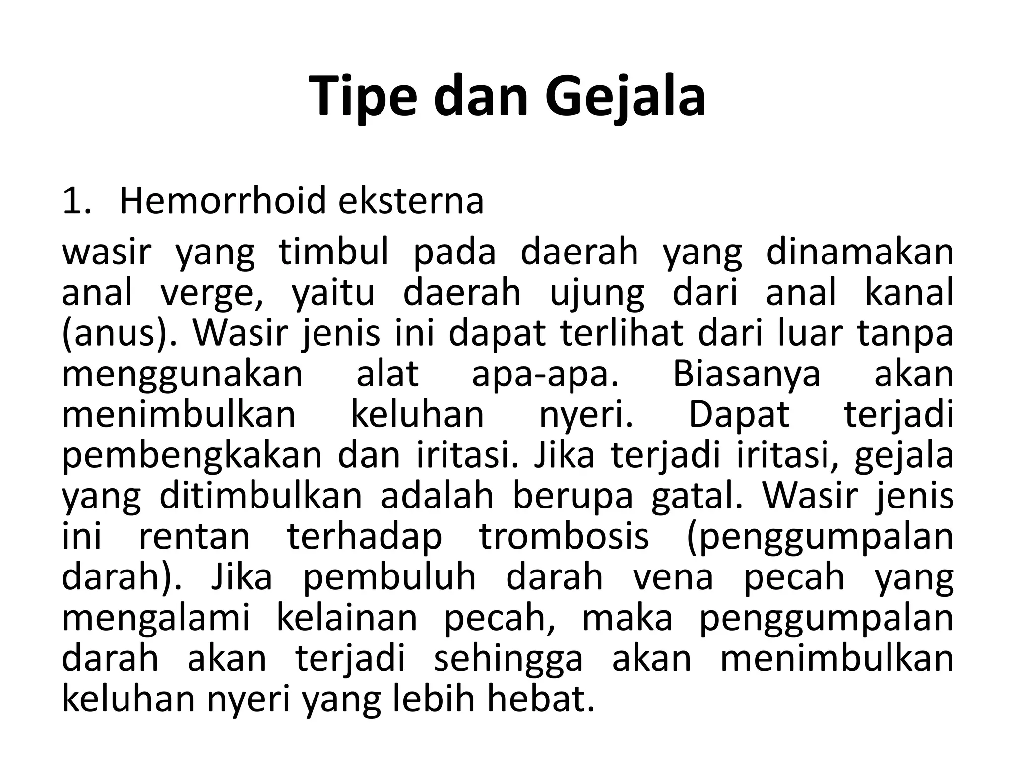 Hemorrhoid (wasir) | PPTX