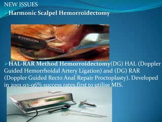Hemorrhoids:Its current management | PPTX
