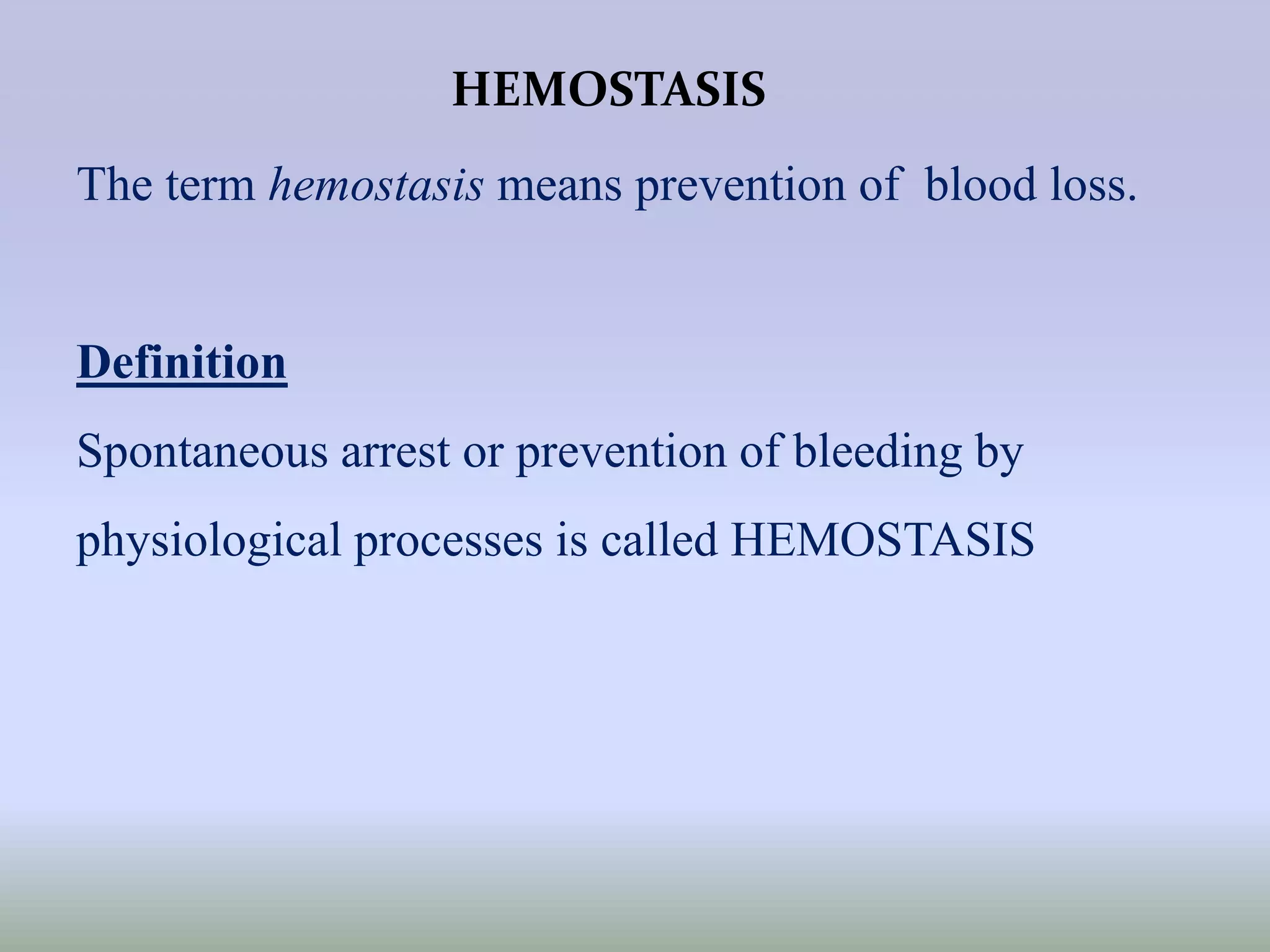 Hemostasis | PPTX