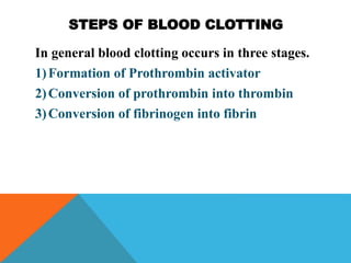 Mechanism of Blood Coagulation | PPTX