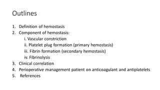 The Physiology of Hemostasis - Basic Sciences | PDF