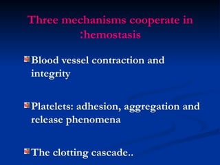 Hemostasis blood blood blood vessels.pptx