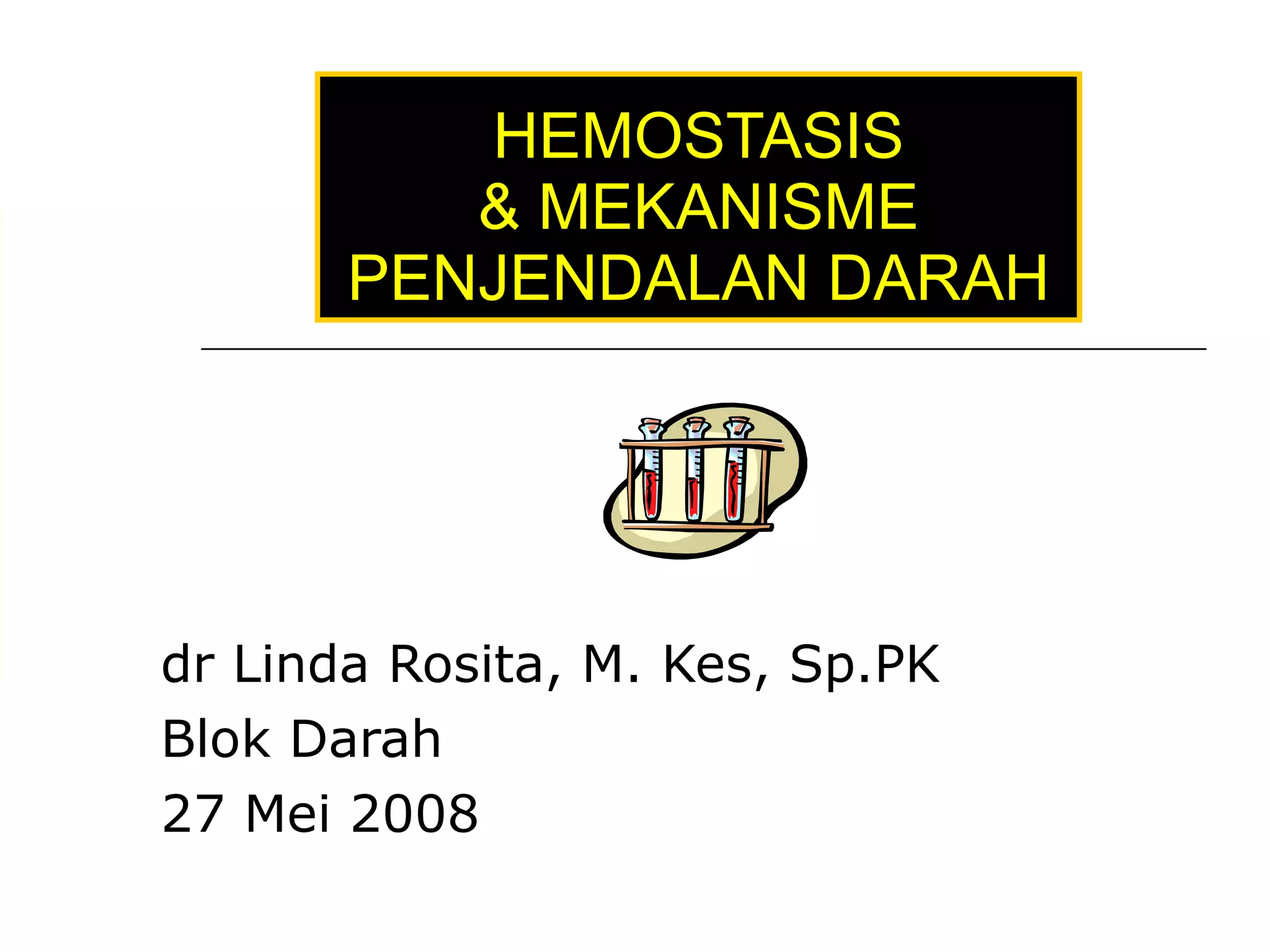 Hemostasis uii | PPT