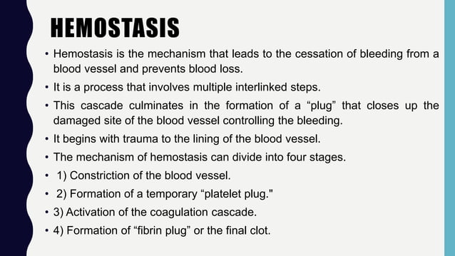 Hemostasis, blood clotting .pptx