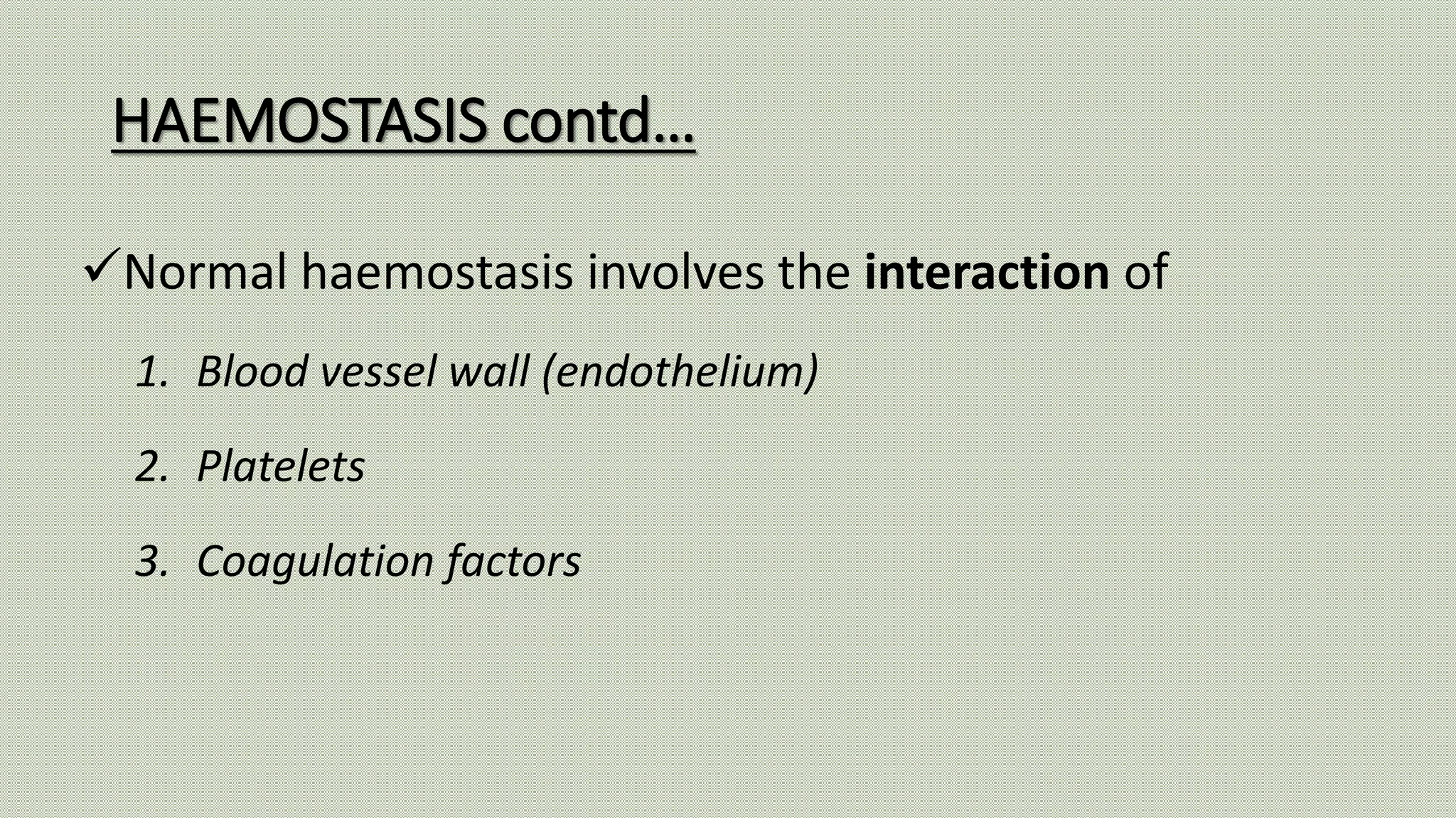 HEMOSTASIS & COAGULATION.pptx
