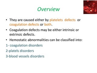 Hemostatic abnormalities | PPTX
