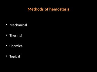 hemostaticagents in medical sciences-180212152324.pptx