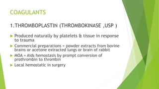HEMOSTATIC DRUGS IN SMALL ANIMAL PRACTICE | PPTX