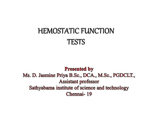 hemostatic function tests.pptx