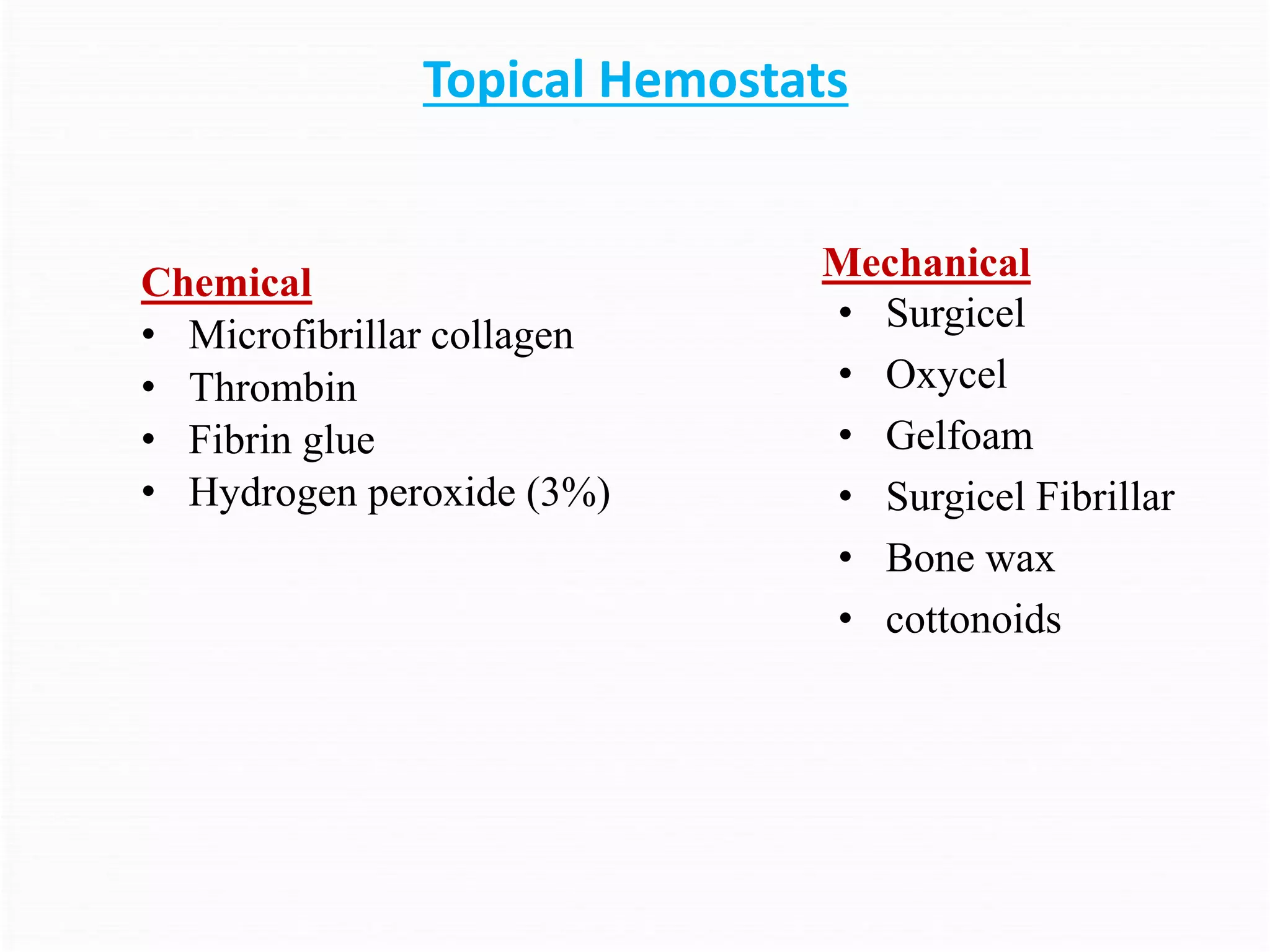 Hemostats in neurosurgery | PPTX