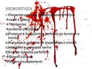 Hemostaza primare dhe sekondare | PPTX