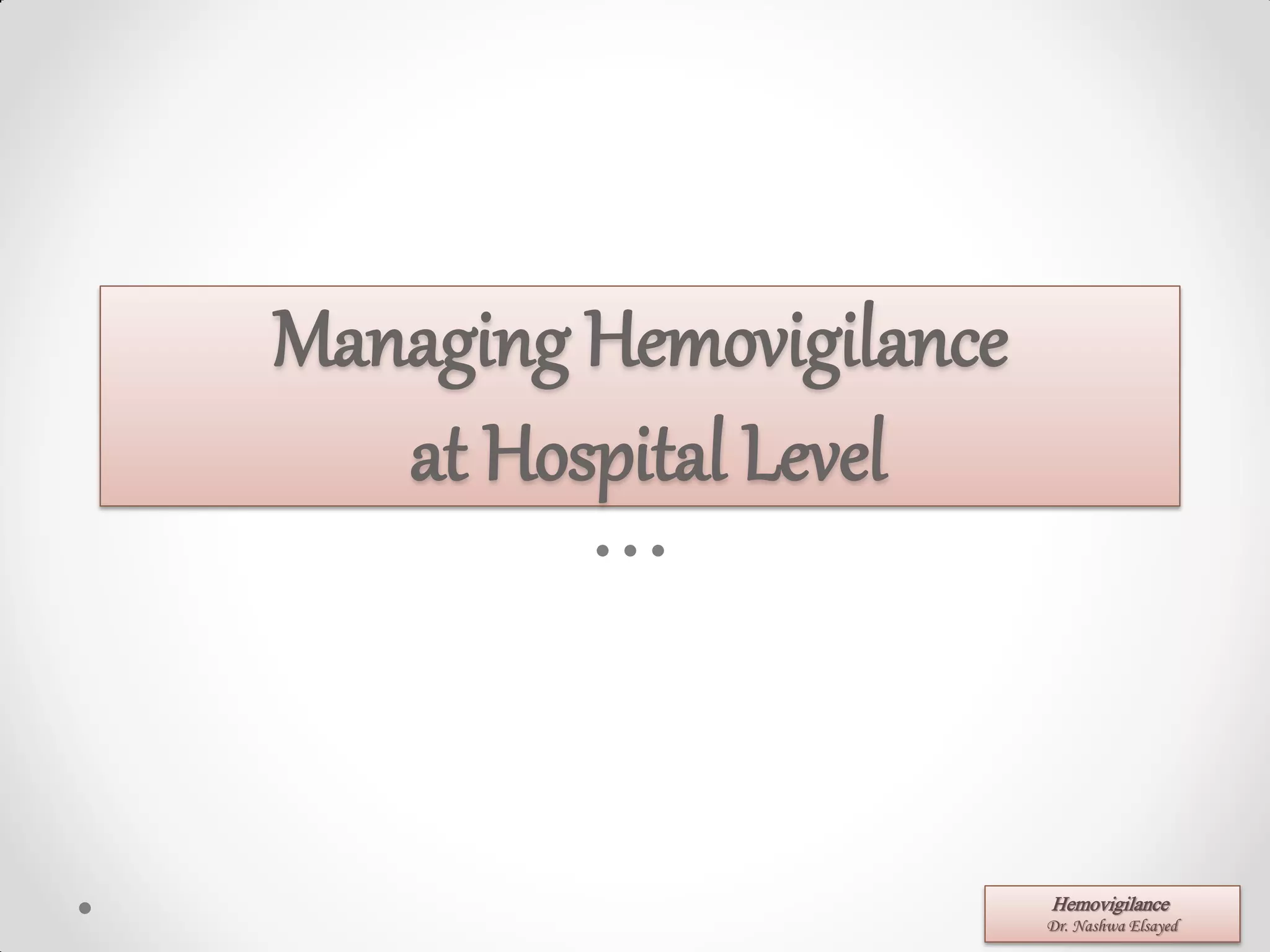 Hemovigilance | PDF