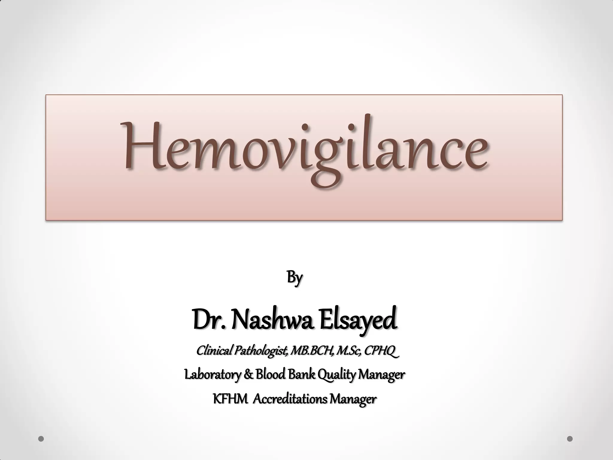 Hemovigilance | PPT