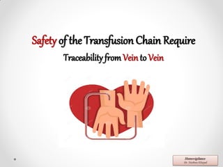 Hemovigilance | PDF | Blood Disorders | Diseases and Conditions