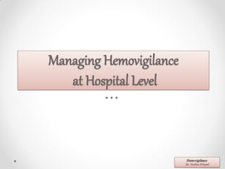 Hemovigilance | PDF