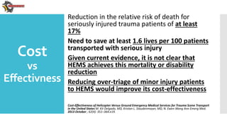 HEMS vs GEMS by ground or by air: which is the best way to take care of ...