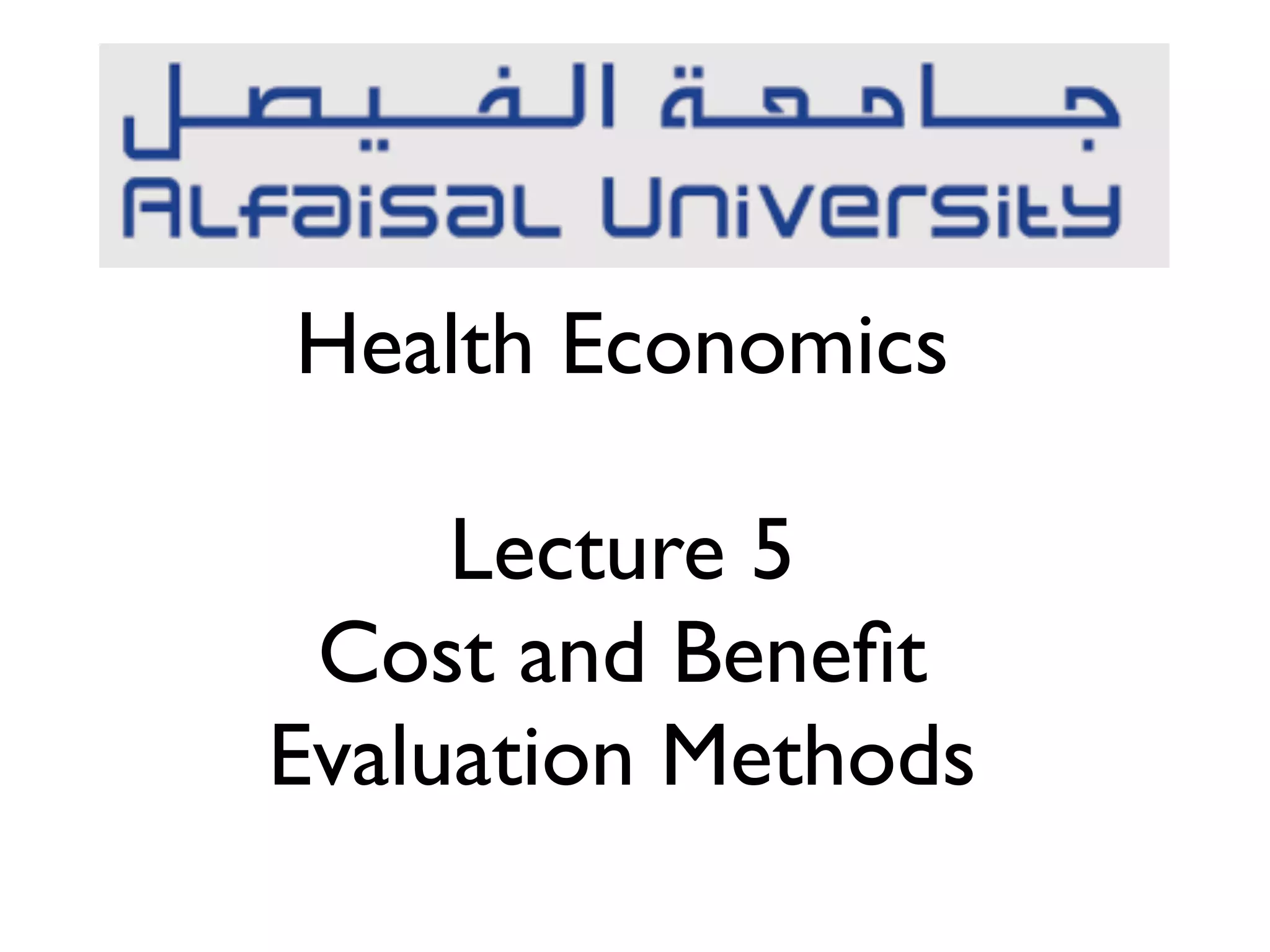 Hen 368 lecture 5 cost and benefit evaluation methods | PDF