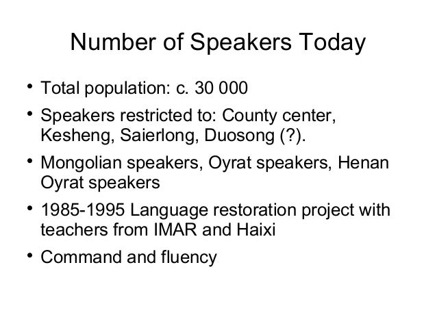Henan Oirat: An Extinguishing Mongolic Dialect in Qinghai