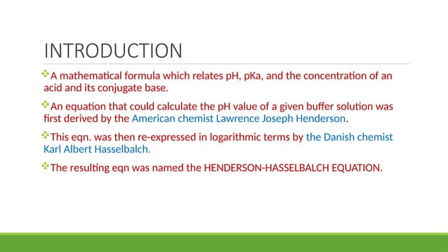 Henderson and Hasselbalch Equation to calculate pH | PPTX