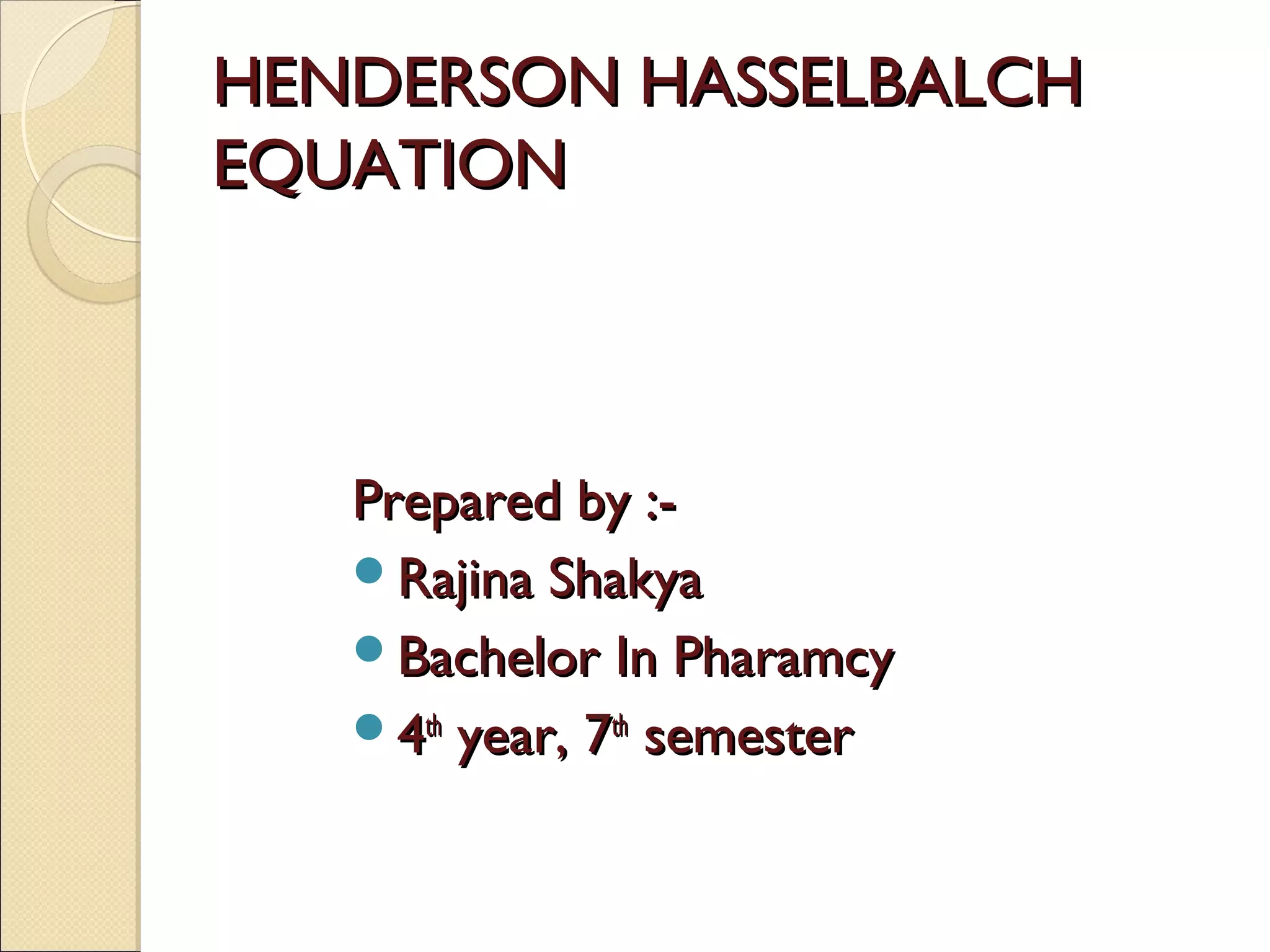 Henderson Hasselbalch Equation | PPT